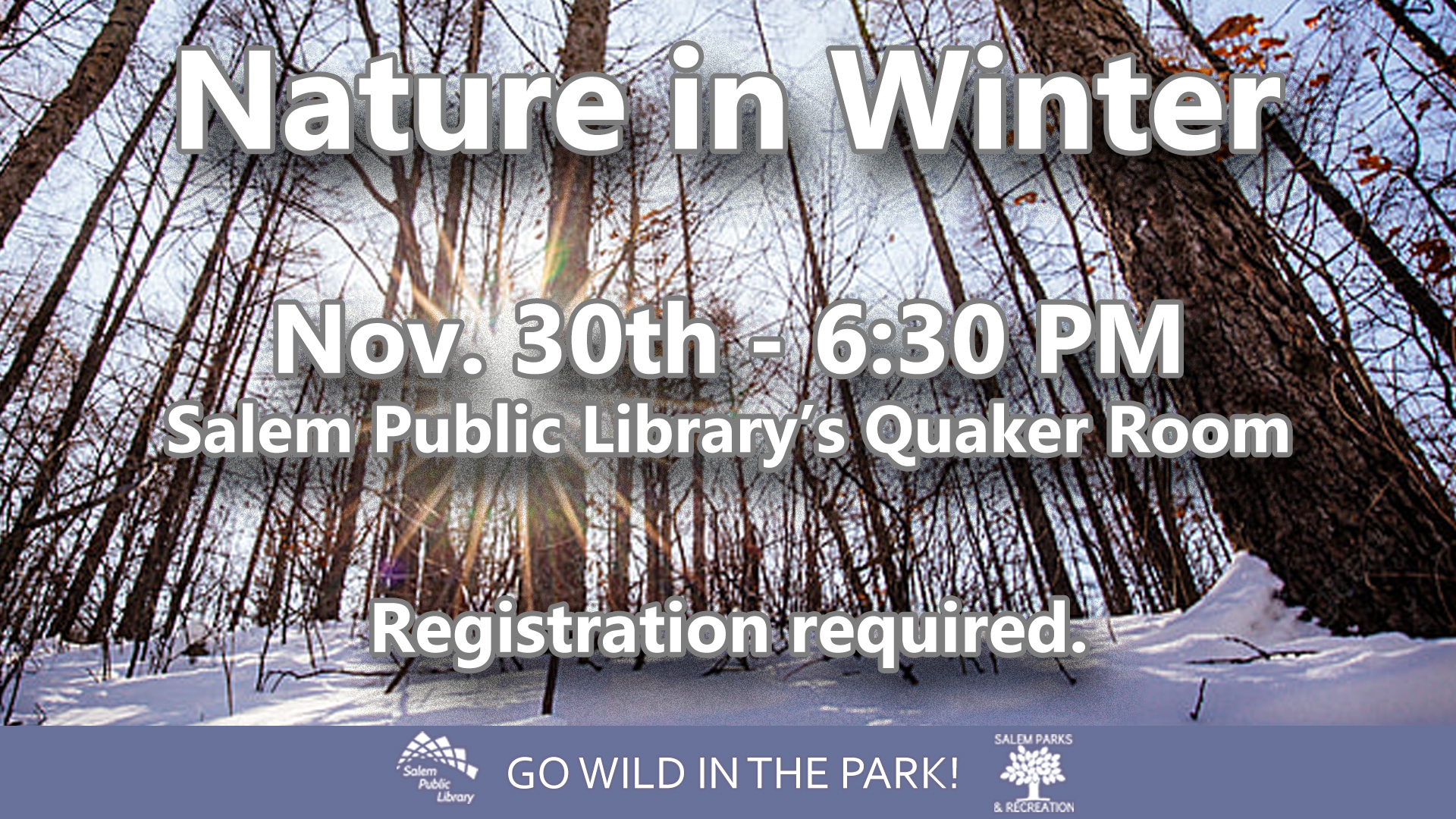 Nature in Winter: A Go Wild in the Park Program Events - Farm and Dairy